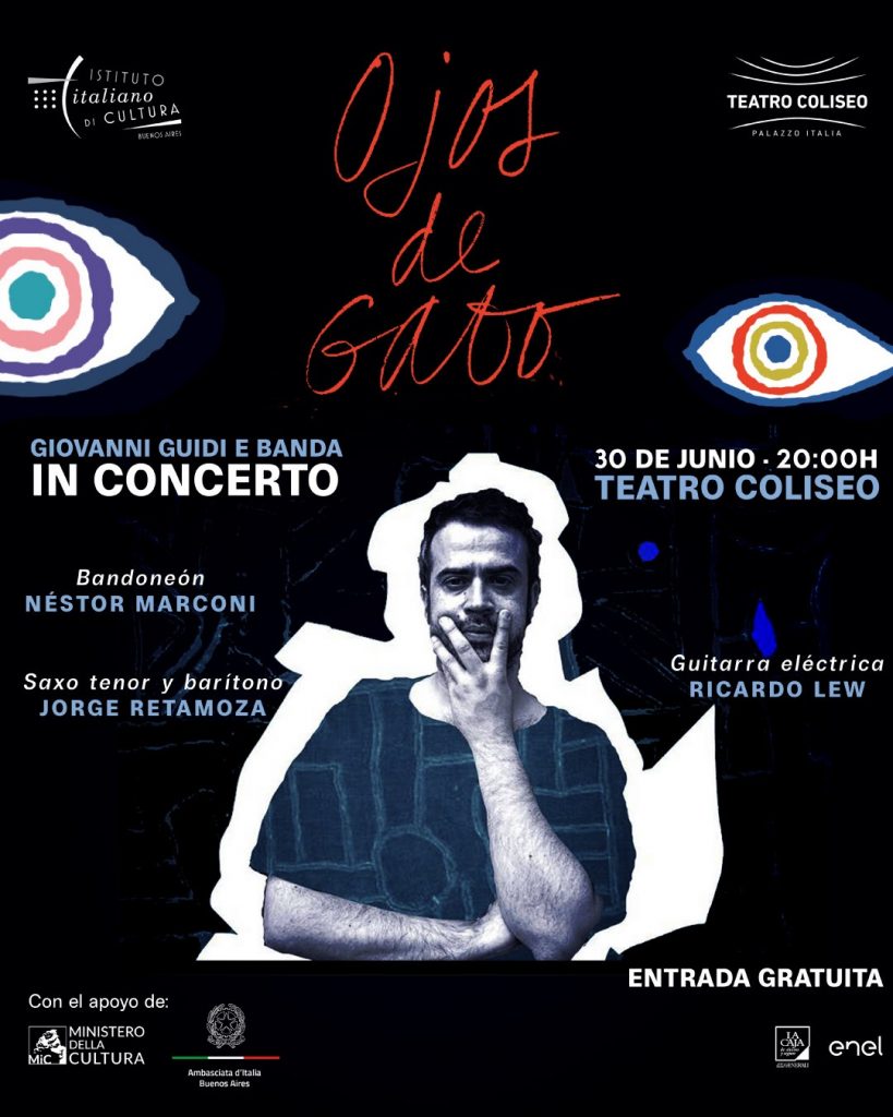 OJOS DE GATO. Giovanni Guidi e banda in concerto – Istituto Italiano di ...